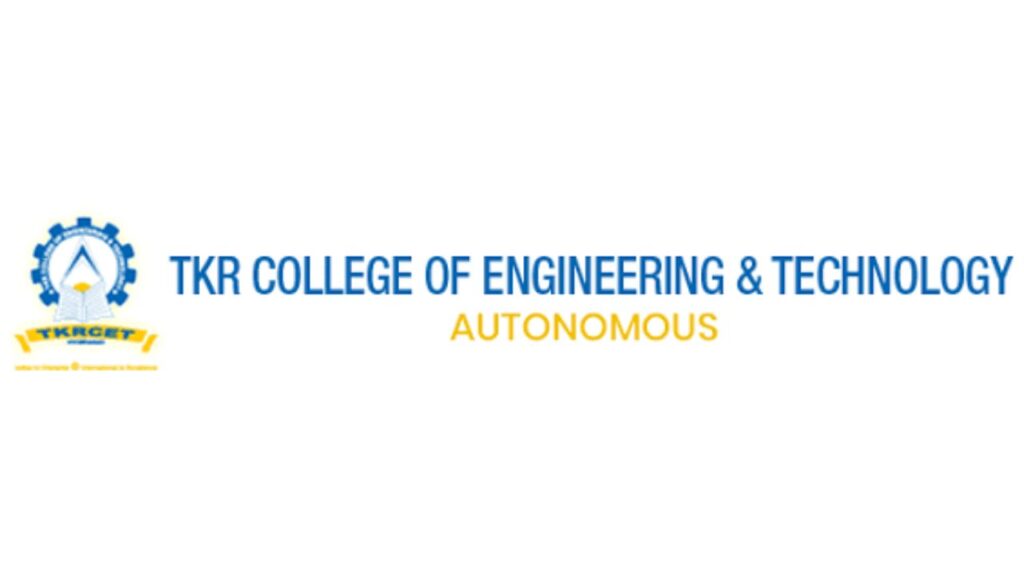 TKR College of Engineering & Technology - hellohyderabad.org