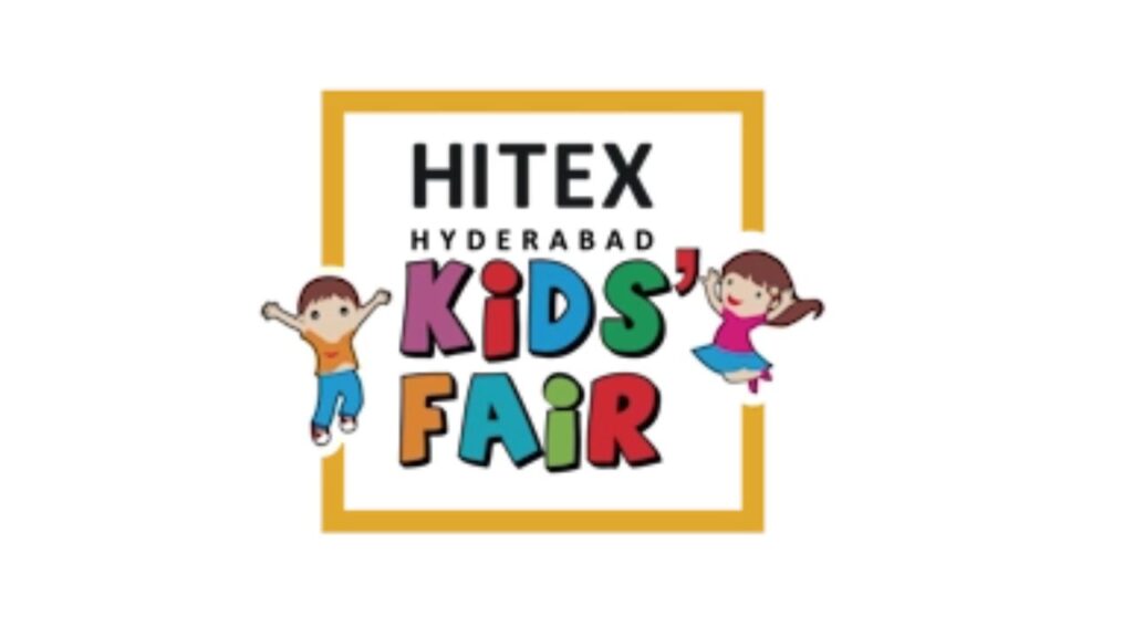 Hitex Hyderabad Kids Fair 2025 - hellohyderabad.org
